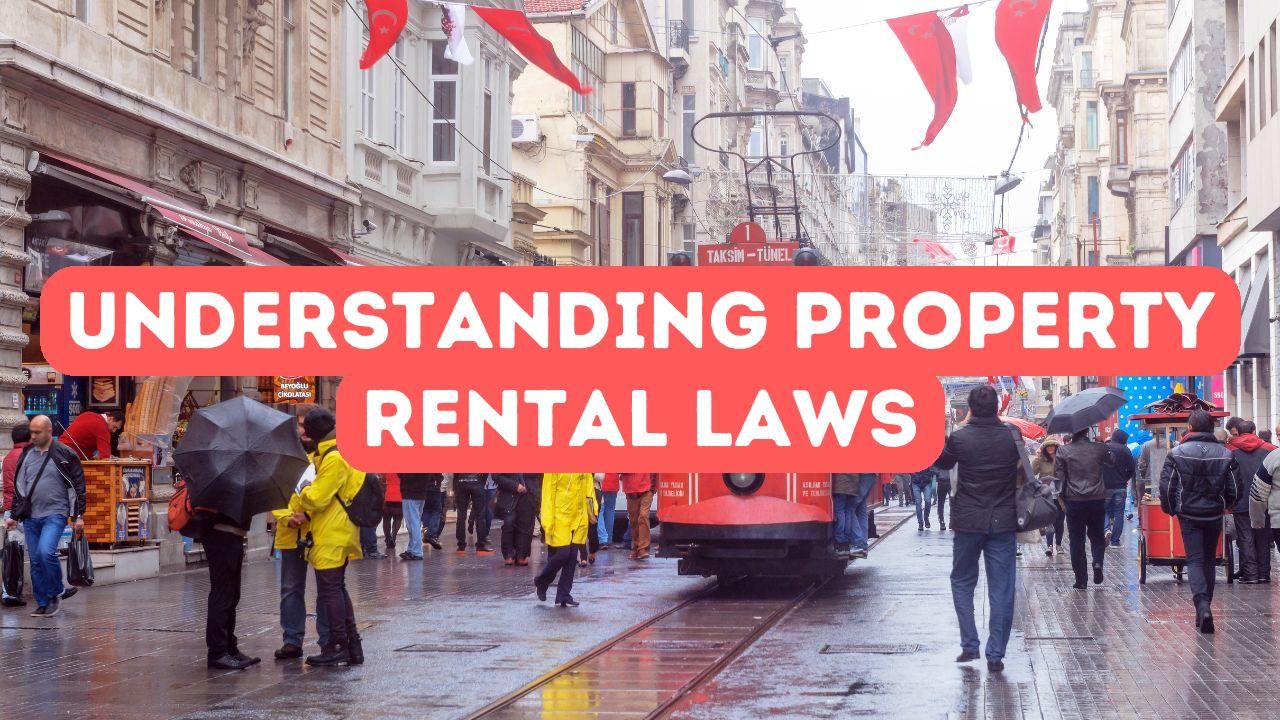 Understanding Property Rental Laws