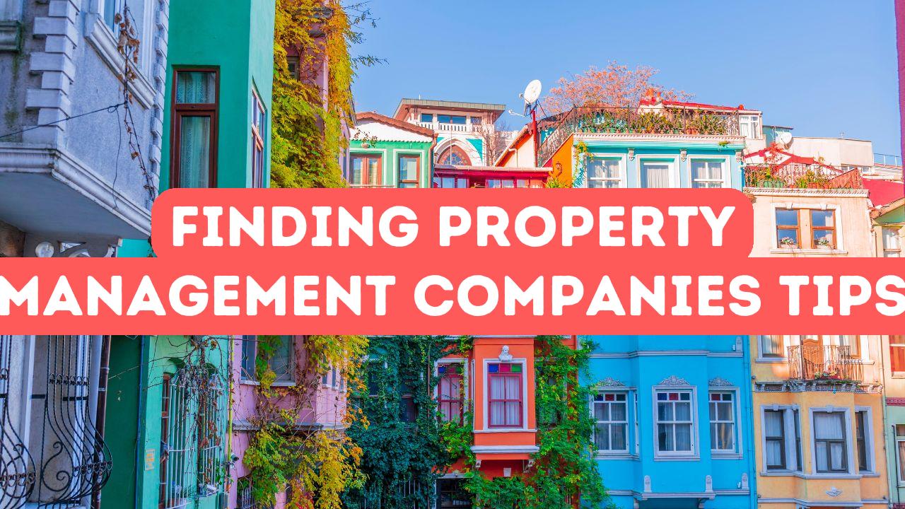 How to Find Property Management Companies